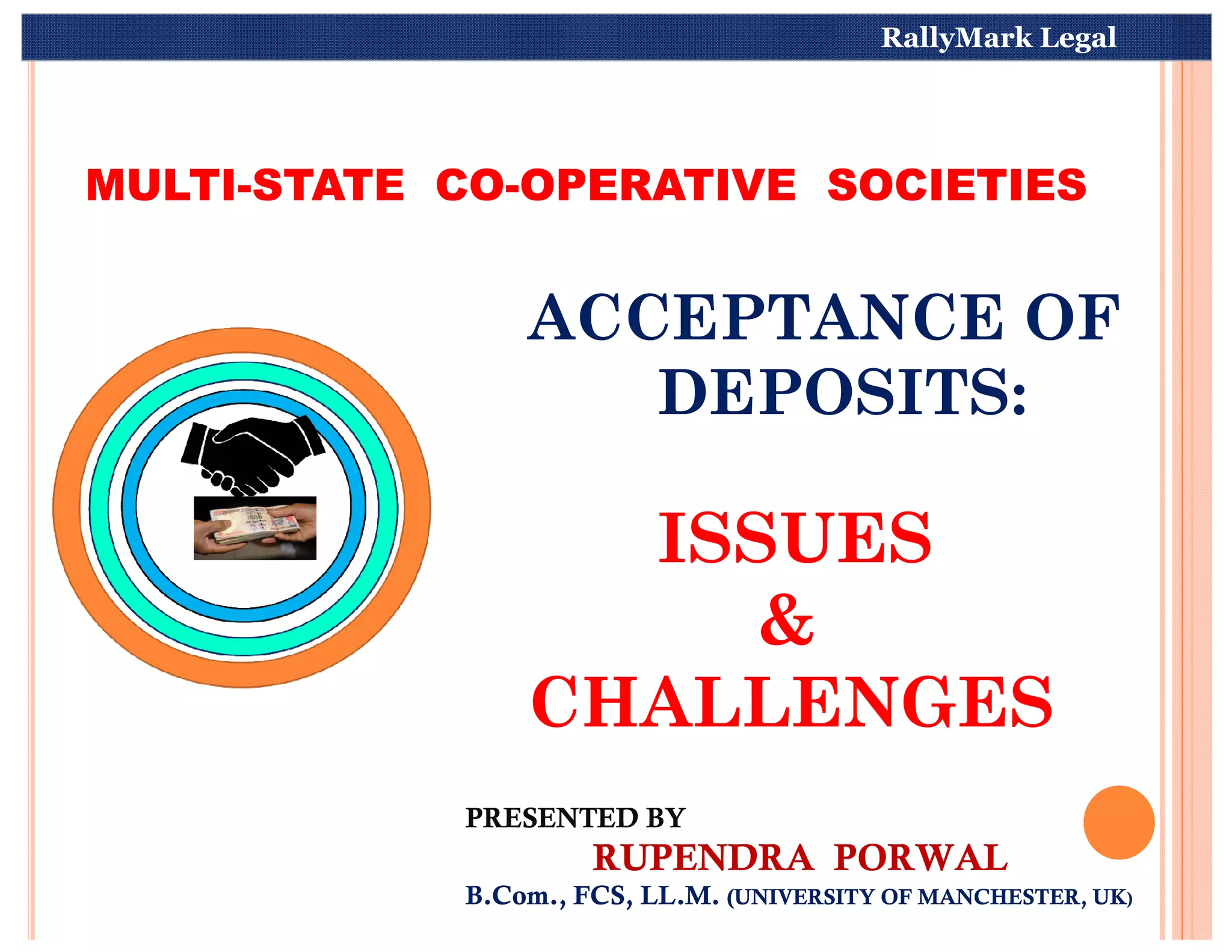 Acceptance of deposits by multi state co-operative societies- issues ...