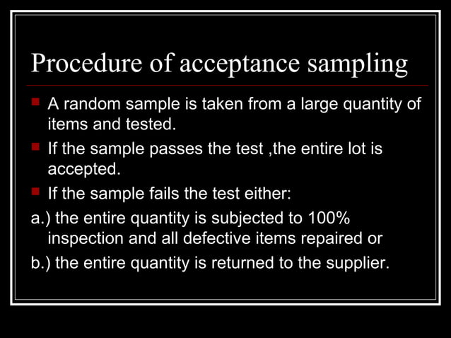 Acceptance sampling | PPT