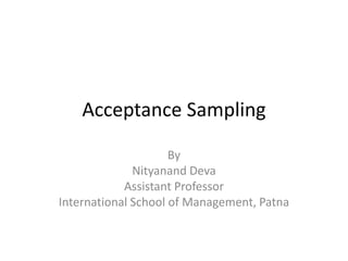 Acceptance sampling | PPTX