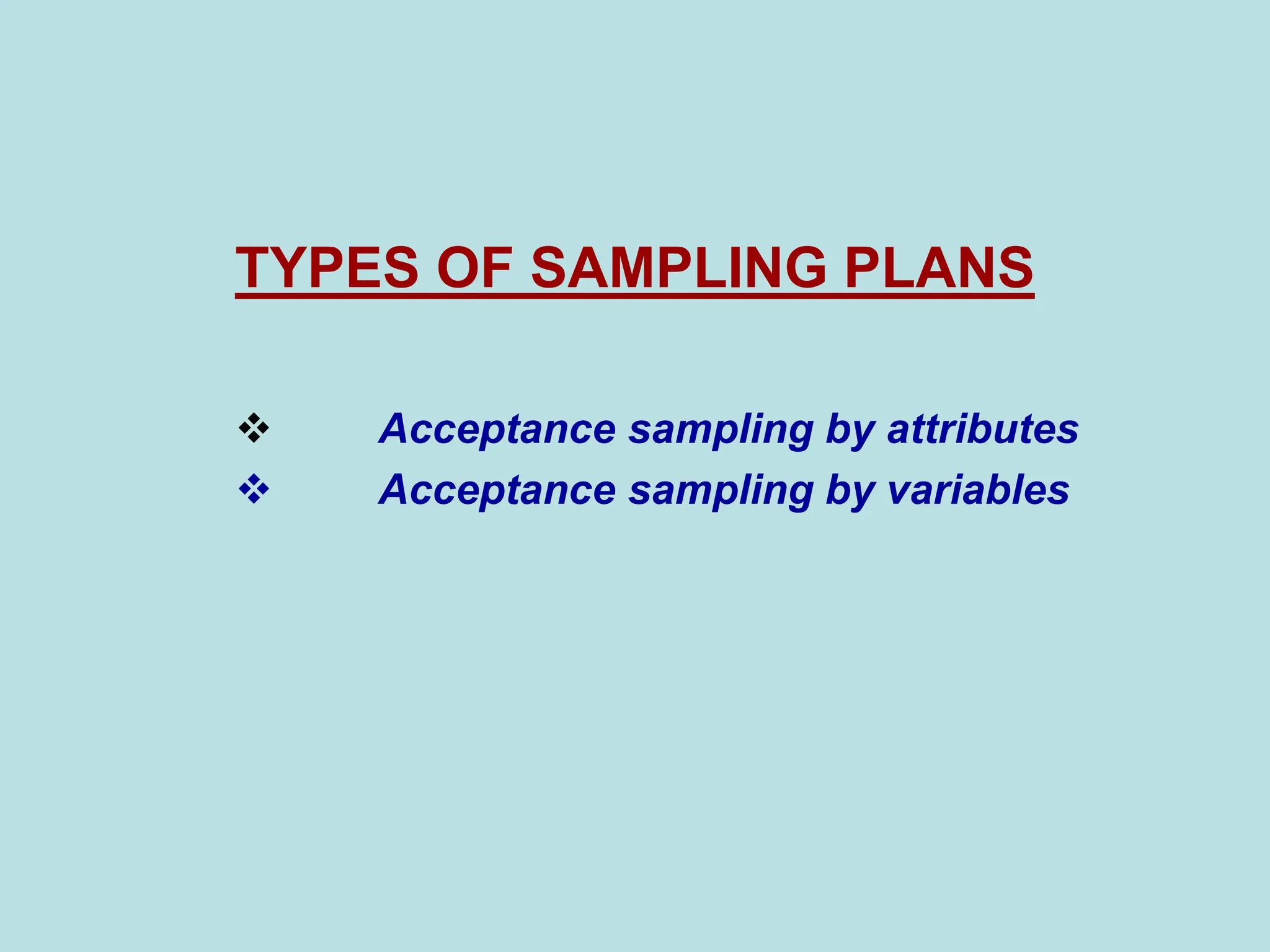acceptancesampling.ppt acceptence sampling | PPT
