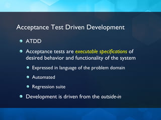 Acceptance Test Driven Development With Spec Flow And Friends | PPT