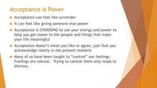 Acceptance Tools for Recovery from Anxiety, Addiction and Depression | PPTX