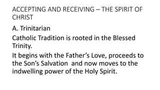 Accepting and Receiving Christ.pptx HOLY | PPT