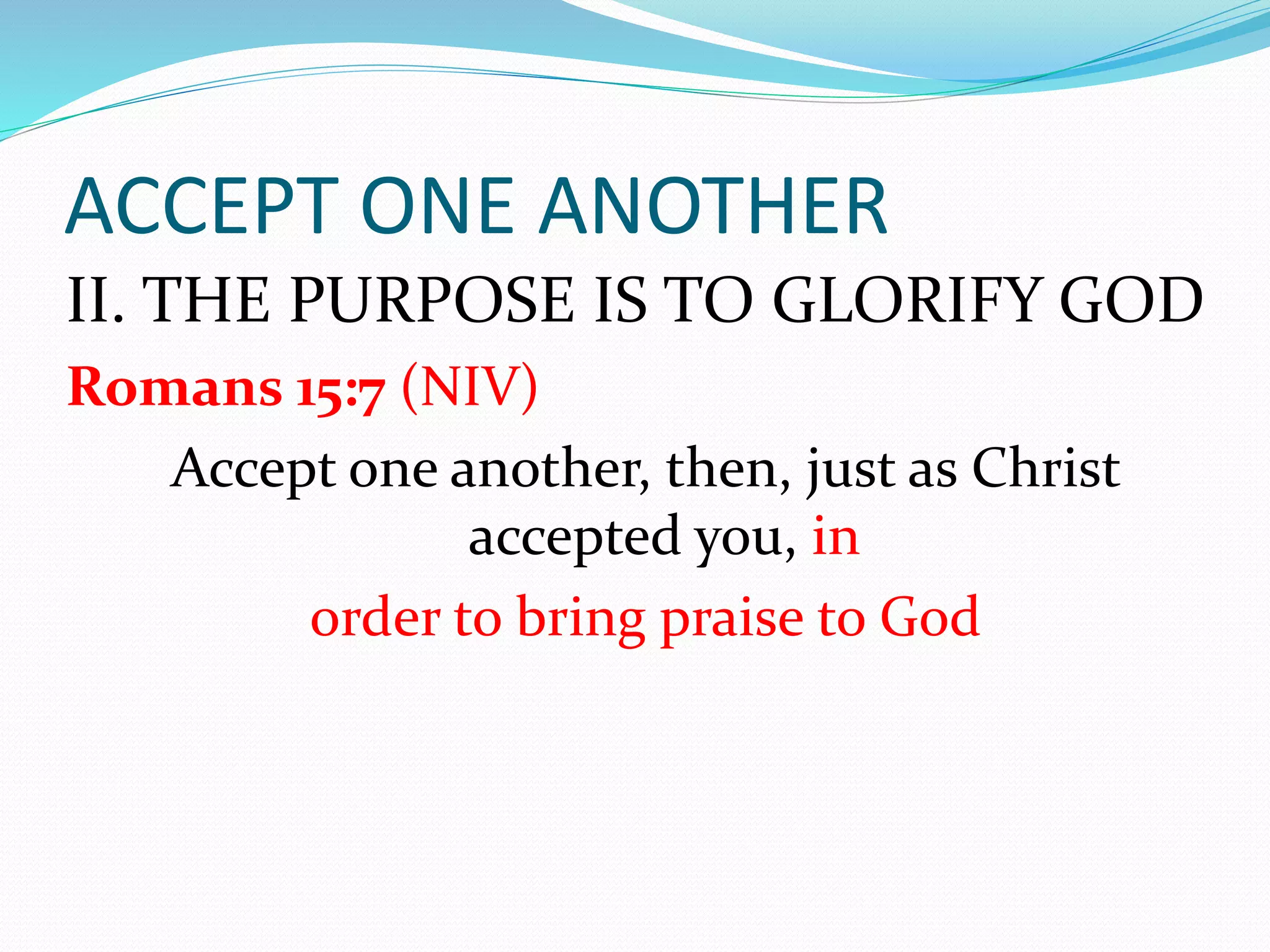 Accept one another | PPTX