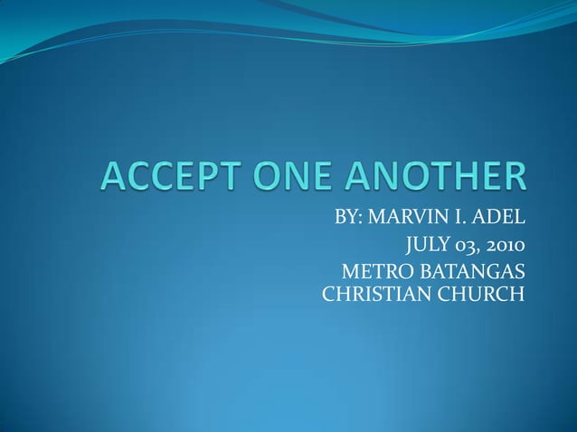 Accept one another | PPT