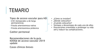 ACCESO VASCULAR Y PERITONEAL NEFROLOGIA. | PPTX