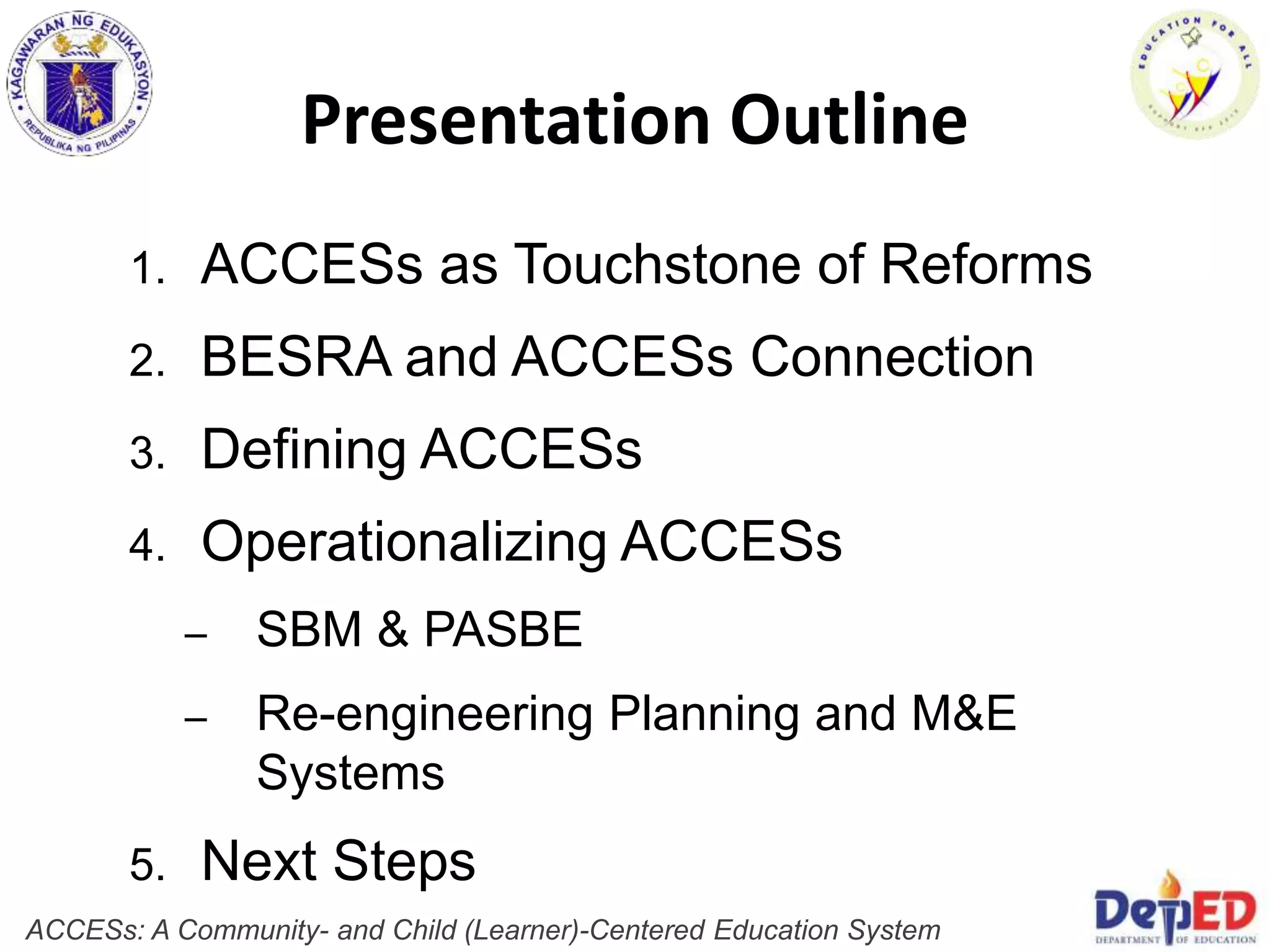 ACCESs-and-the-Revised-SBM.pptx
