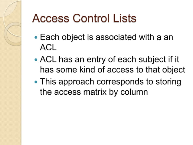 Access Control: Principles and Practice