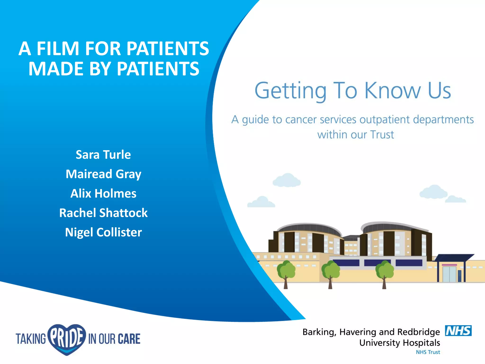 Barking, Havering and Redbridge University Hospitals NHS Trust- Getting ...