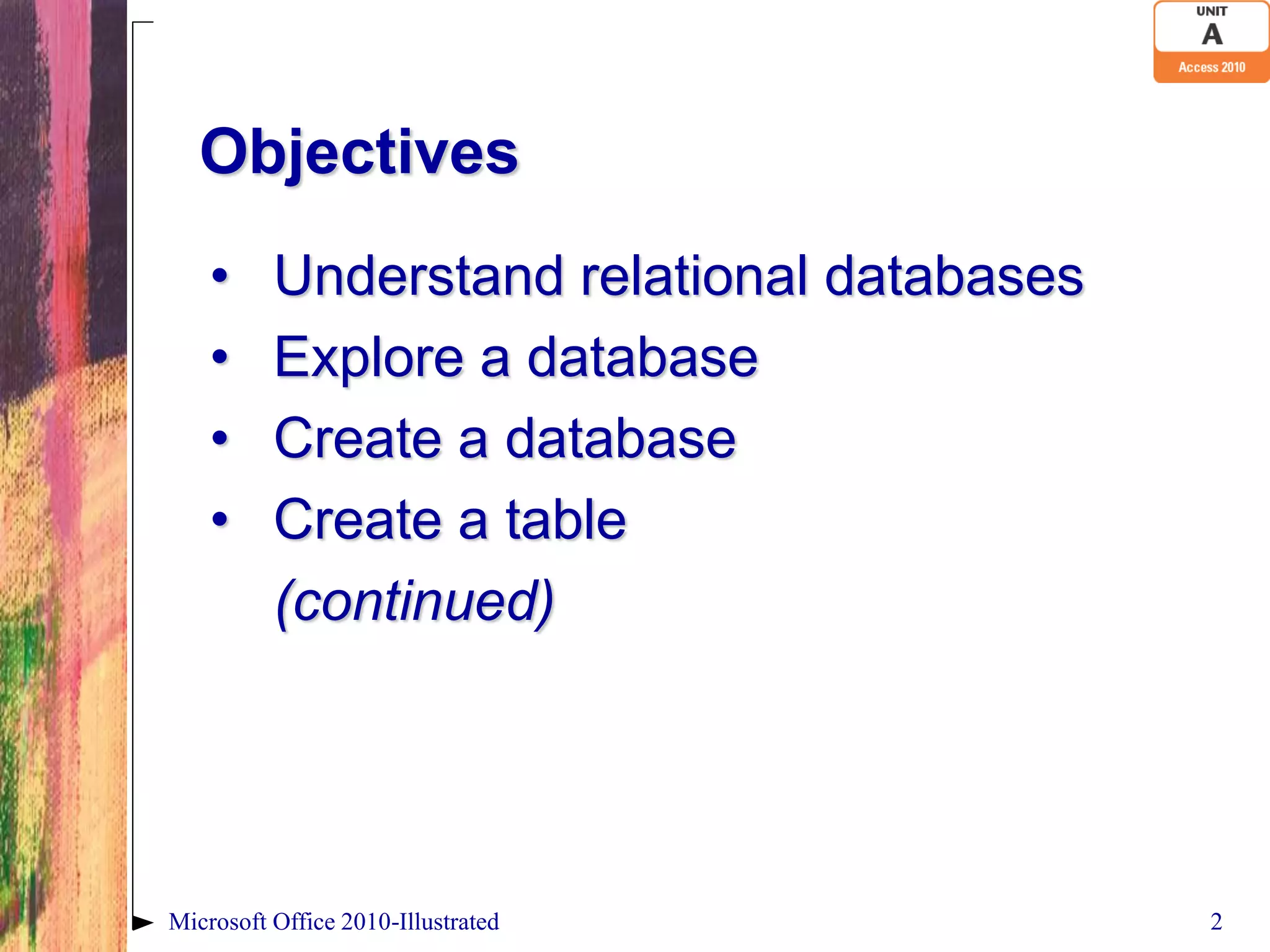 Access 2010 Unit A PPT | PDF