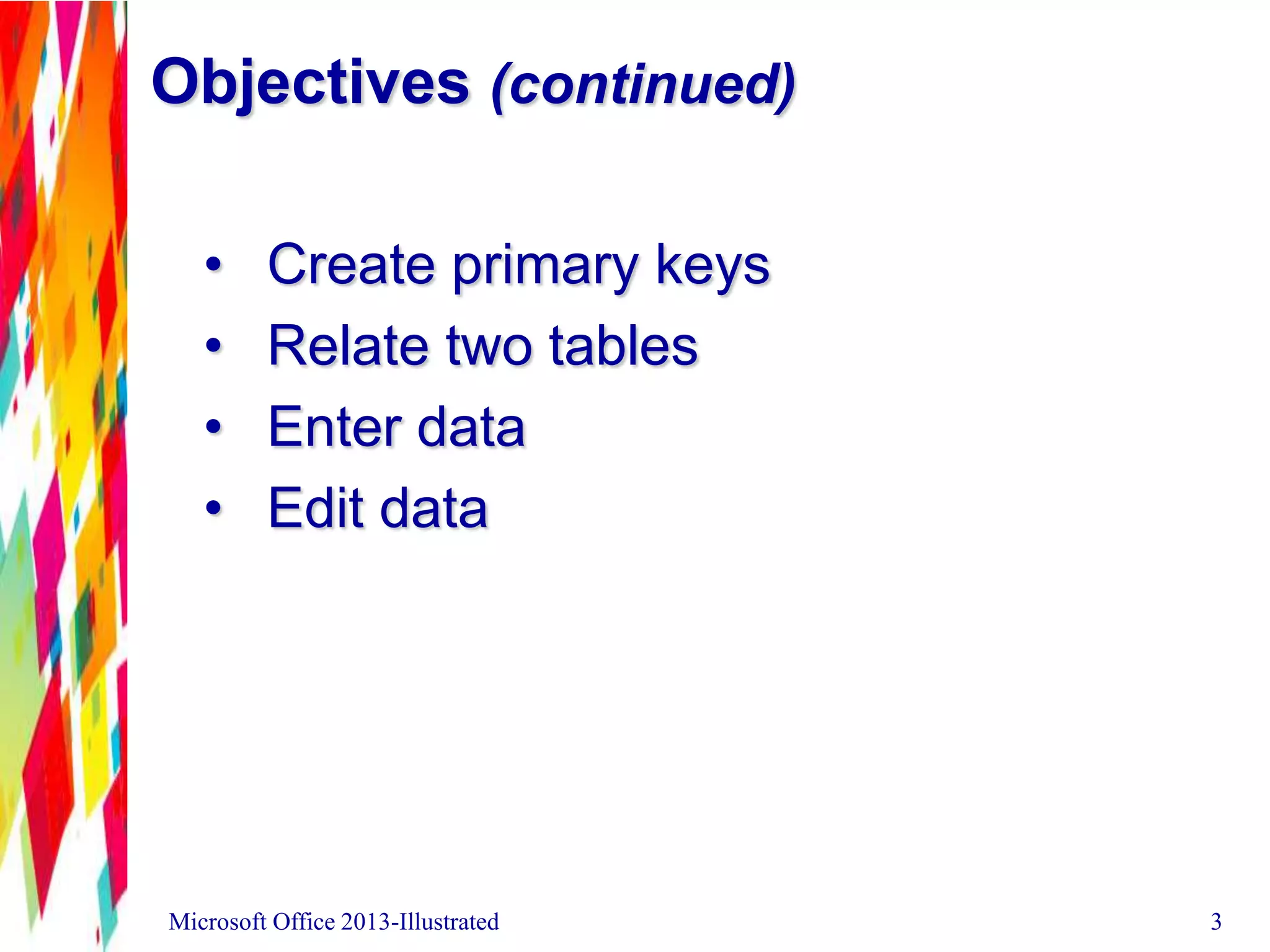 Access 2013 Unit A | PPTX | Desktop Publishing | Computer Software and Applications