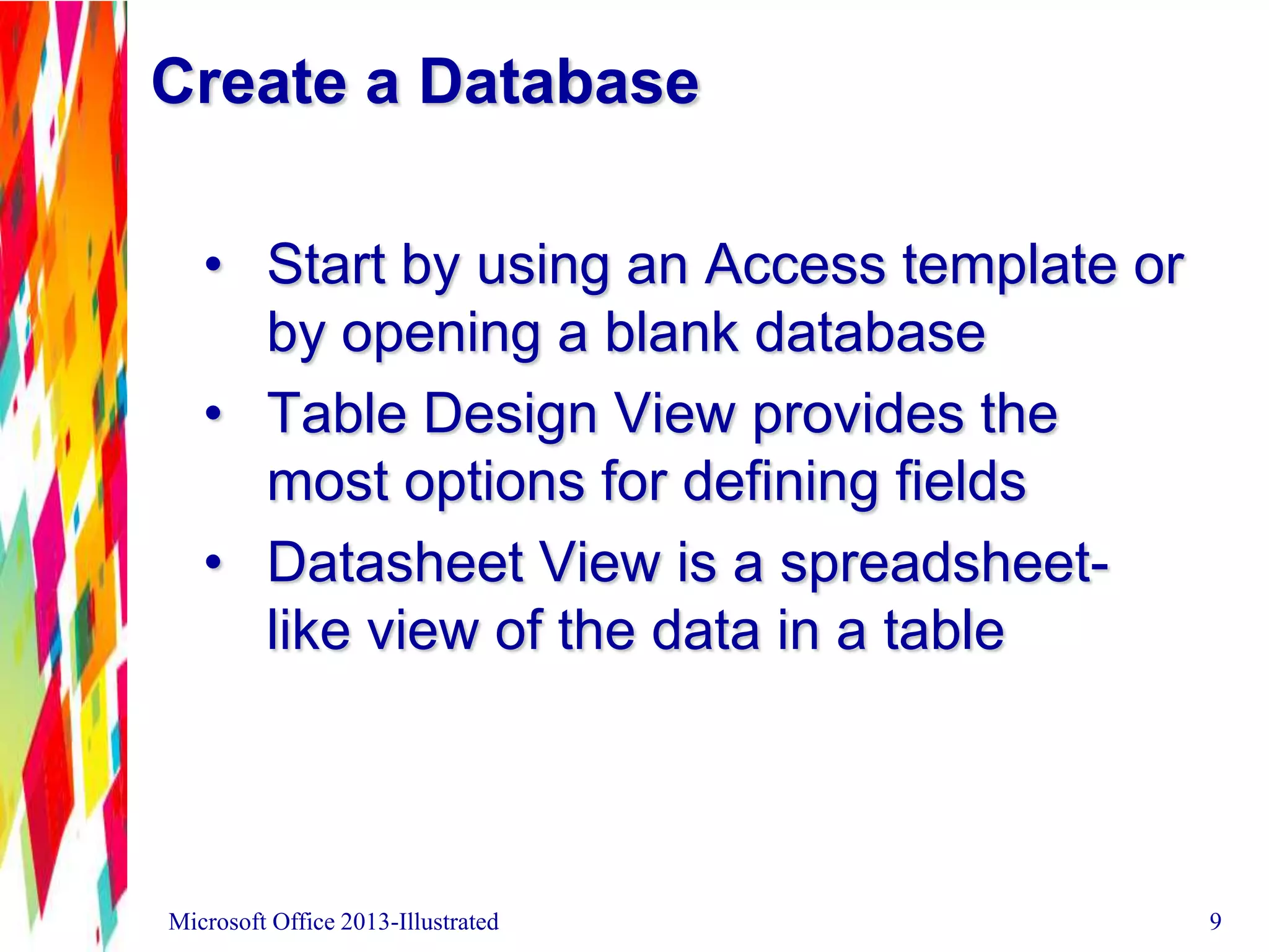 Access 2013 Unit A | PPTX | Desktop Publishing | Computer Software and ...