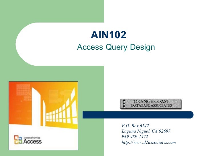 Ain1021 Microsoft Access Queries Module 1