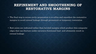 access cavity part 2 (2).pptx for dental education | PPTX