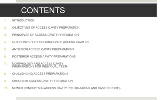 Access cavity preparation | PPTX