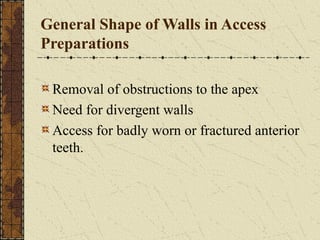 ACCESS CAVITY PREPARATION IN ENDODONTICS-Narayan.ppt