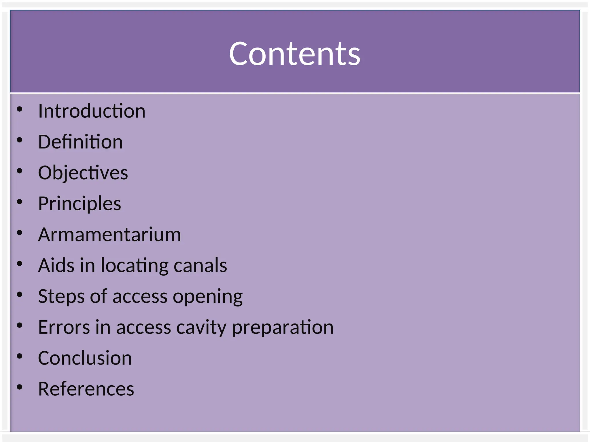 Endodontic access cavity preparation design | PPT