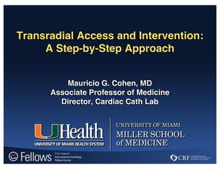 Cohen MG - Transradial access - 201507 | PDF