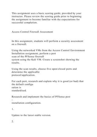 Access Control Firewall AssessmentIn this assignment, students.docx