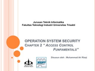 Access control fundamental | PPTX