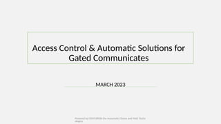 ACCESS CONTROL PROPOSAL FOR GATED COMMUNITIES-1.pptx