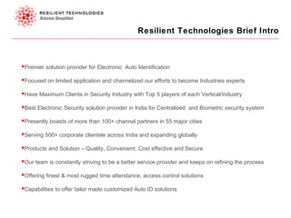 Latest Web based Access Management Software - Resilient Technologies | PPT
