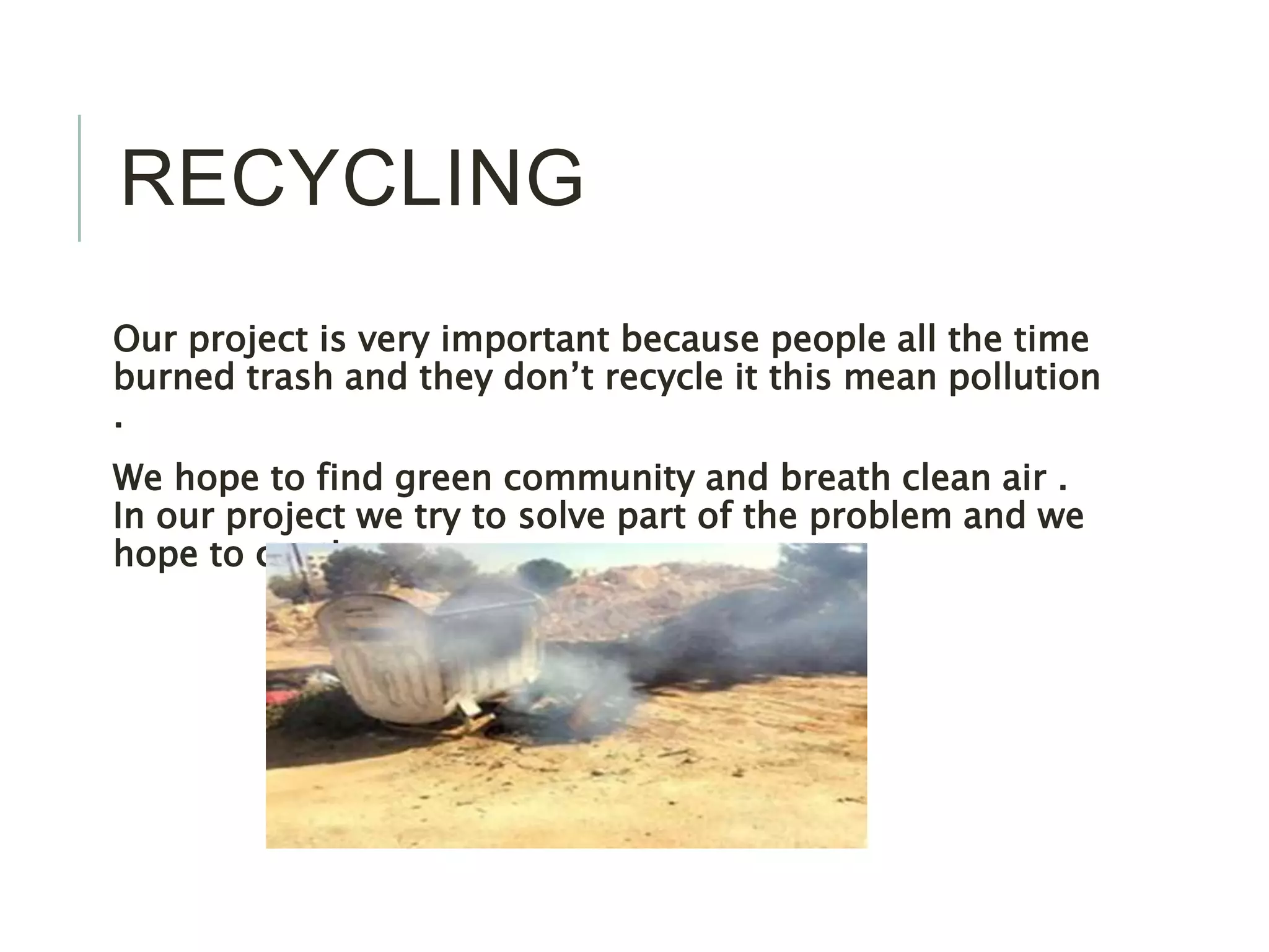 Recycling - Amideast Jordan 2016 Ma’an | PPT