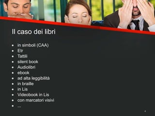 Accessibilità alla comunicazione | PPTX