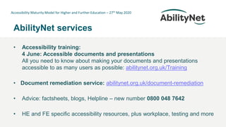 HE Update and Accessibility Maturity Model for Higher and Further Education May 2020 | PPTX