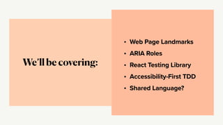 Accessibility-First Development & TDD | PPT