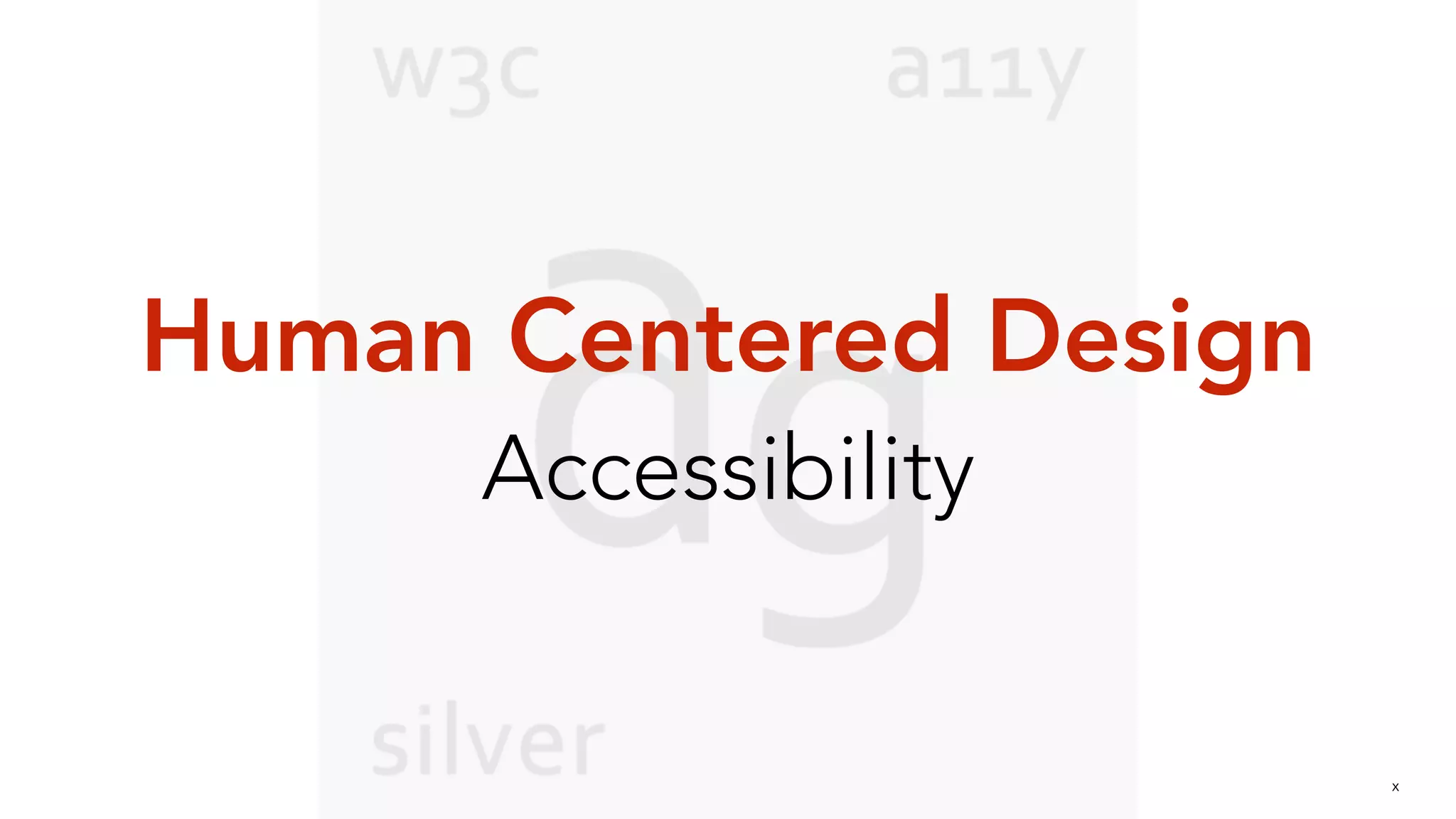 Digital Accessibility: Human Centered Design | PPT