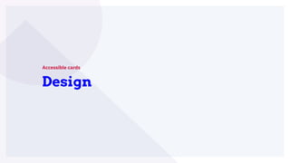 Accessible cards | PPT