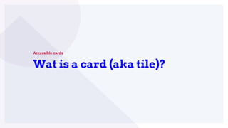 Accessible cards | PPT