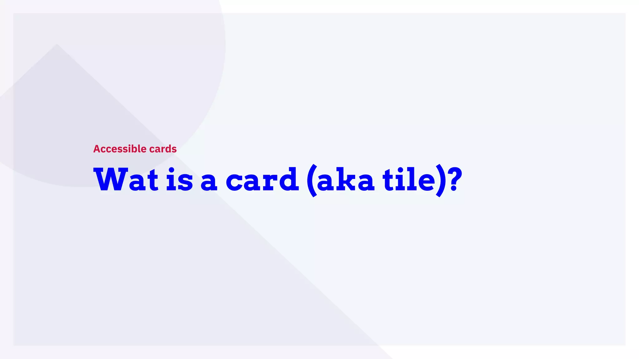 Accessible cards A11yTO 2020