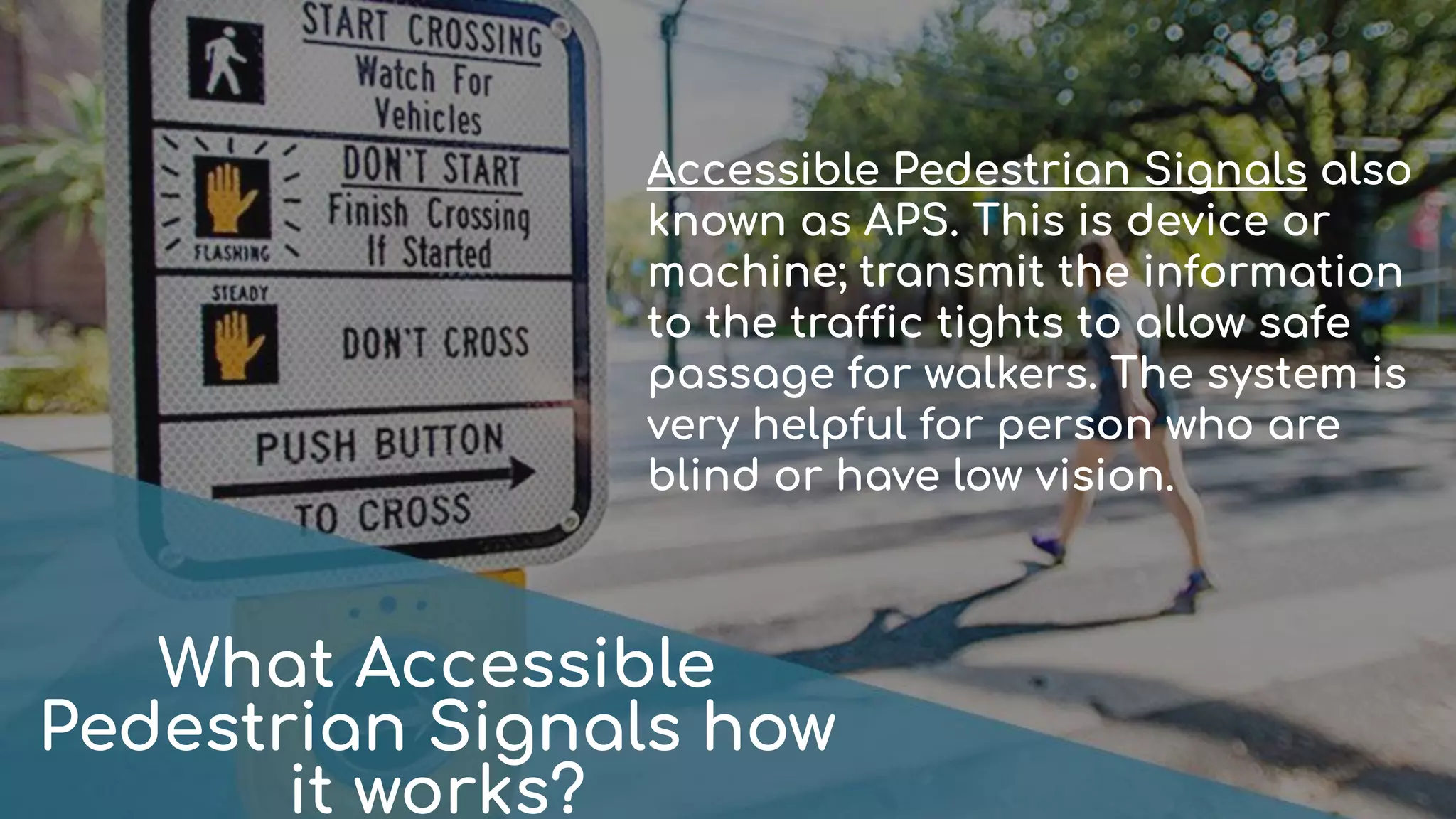 What is Accessible Pedestrian Signals | PDF