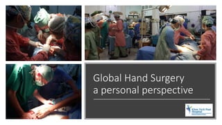 Accessible and sustainable hand surgery international v2 | PPT