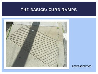 Accessible Crossing: More Than Just Curb Ramps | PPT