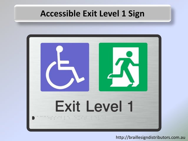 Accessible Exit Level 1 Sign - Braille Sign Distributors | PDF