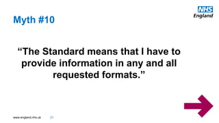 Accessible Information Standard: mythbusters | PPTX