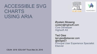 Accessible svg charts using aria 2016 | PPTX