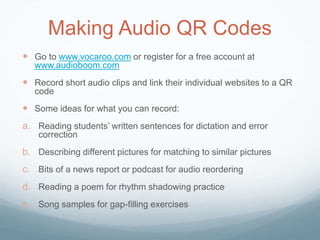 Accessing Authentic Materials in the ESL Classroom with QR Codes | PPT