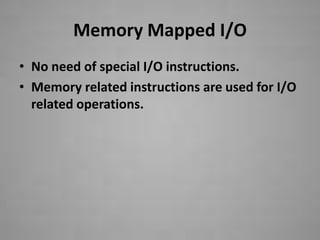 Accessing I/O Devices | PPTX