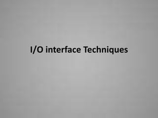 Accessing I/O Devices | PPTX