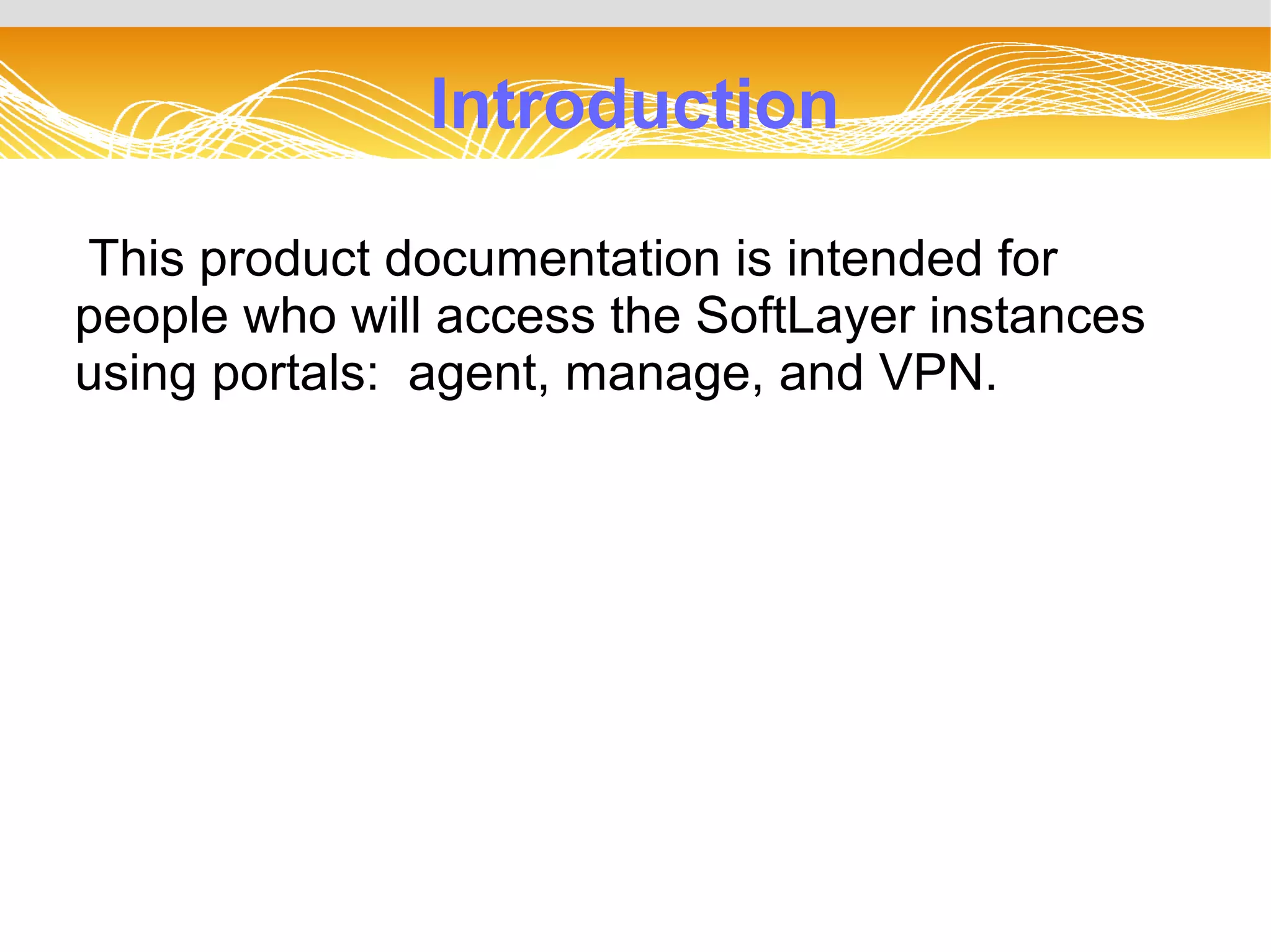 Accessing soft layer | PPT