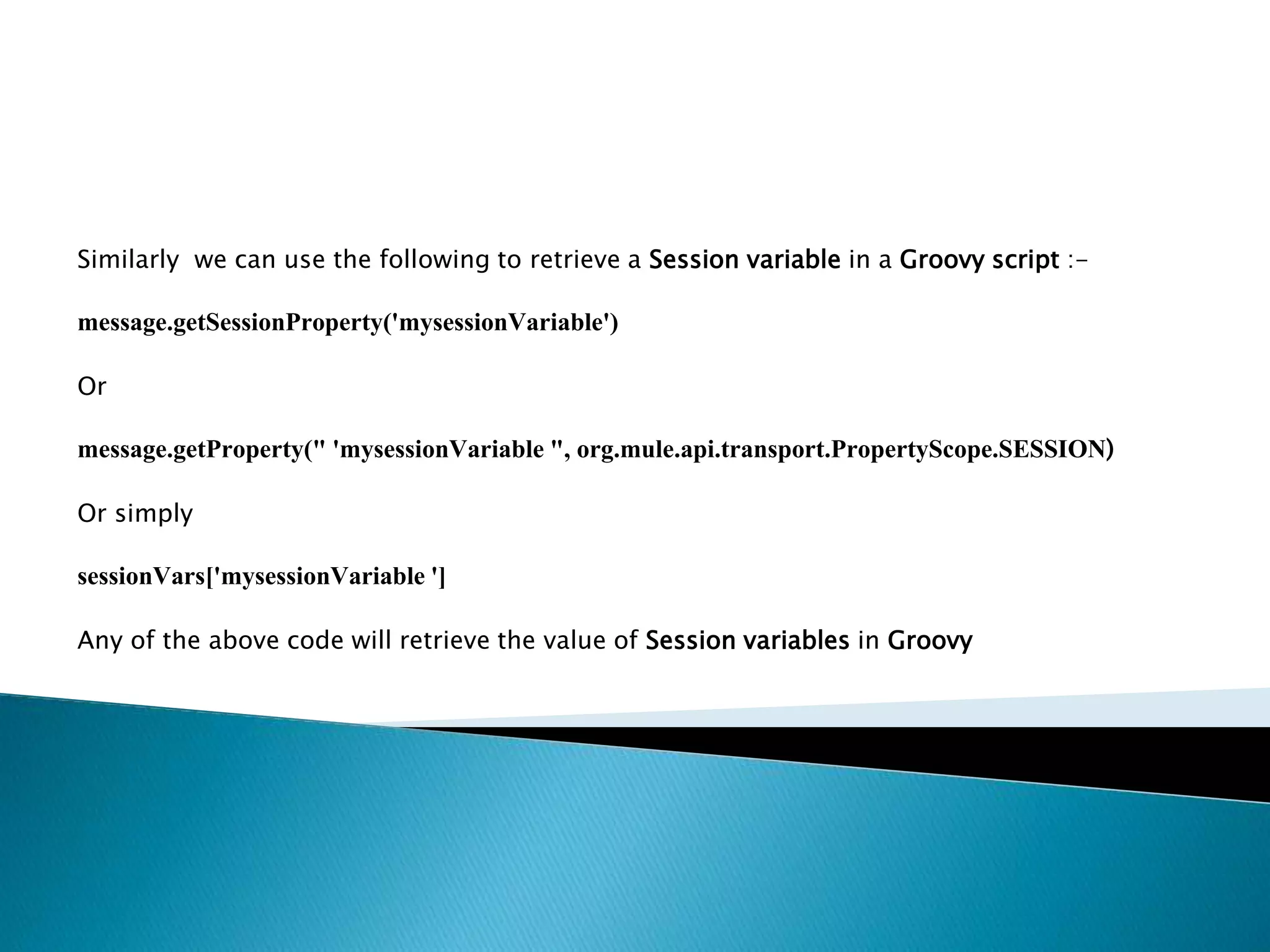 Accessing Mule Variables In Groovy Ppt