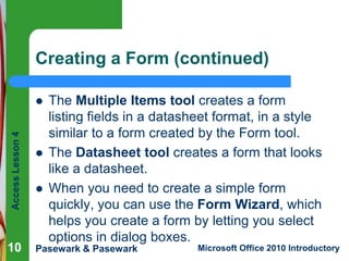 Access lesson 04 Creating and Modifying Forms | PPTX