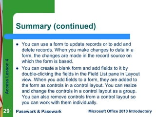 Access lesson 04 Creating and Modifying Forms | PPTX