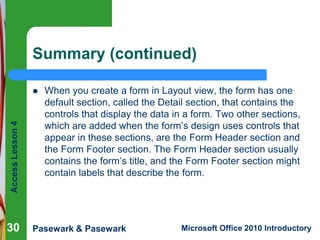 Access lesson 04 Creating and Modifying Forms | PPTX