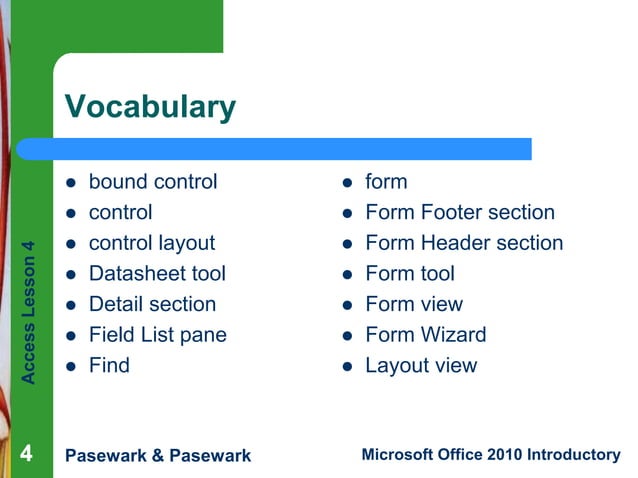 Access lesson 04 Creating and Modifying Forms | PPTX | Desktop Publishing | Computer Software ...