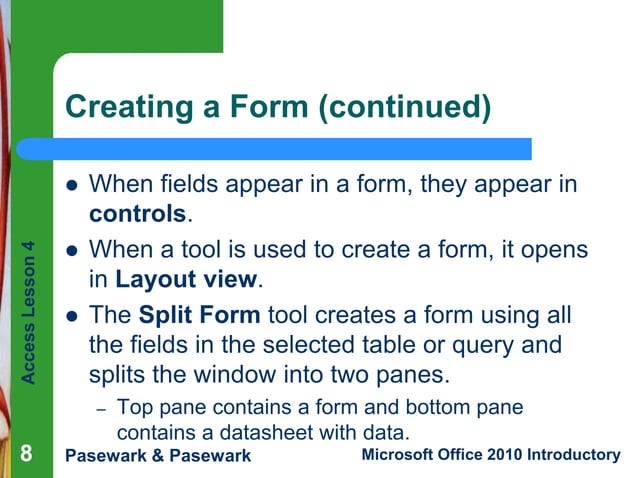 Access lesson 04 Creating and Modifying Forms | PPTX | Desktop Publishing | Computer Software ...